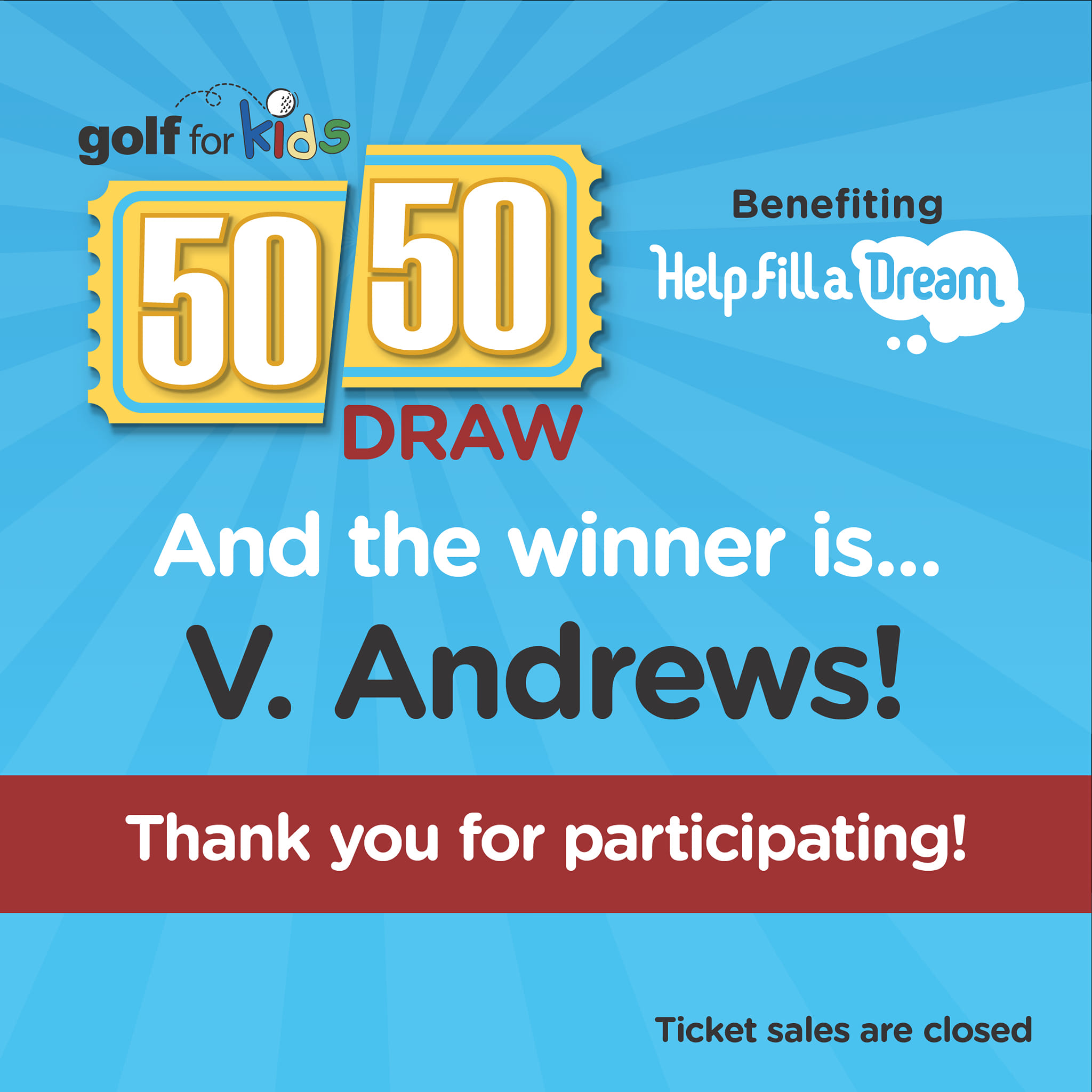 Congrats to our 50/50 winner! - Golf for Kids